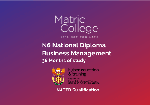 N6 Business Management - Matric College