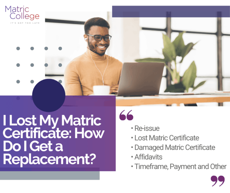 How can I get my matric certificate
